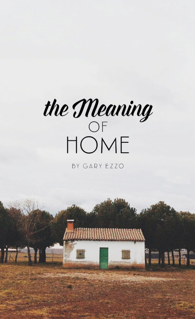 The Meaning of Home - Growing Families Educational Services