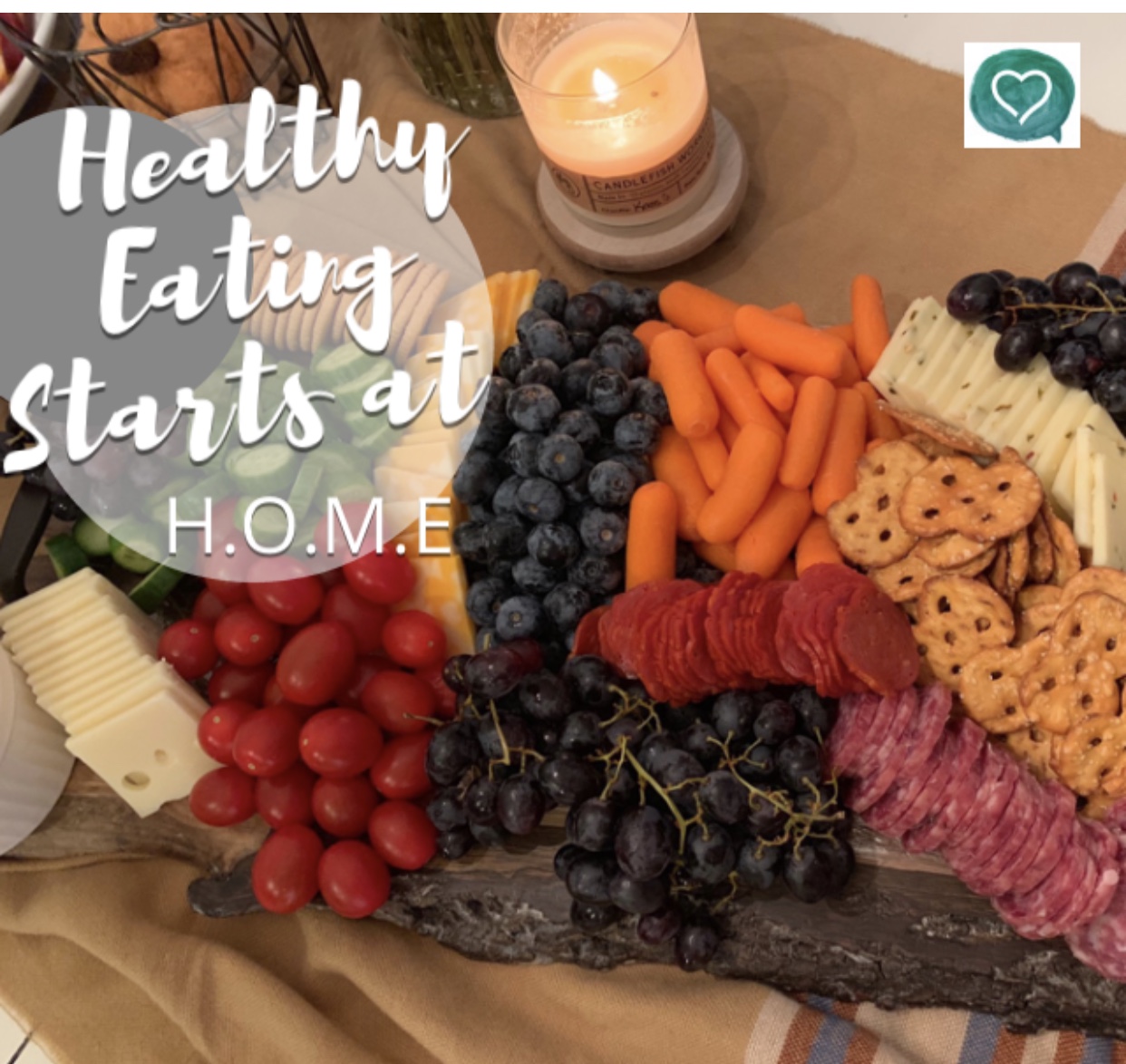 Healthy Eating starts at H.O.M.E. - Growing Families Educational Services
